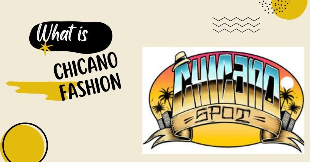 The Evolution of Chicano Fashion History, Identity, and Influence ...
