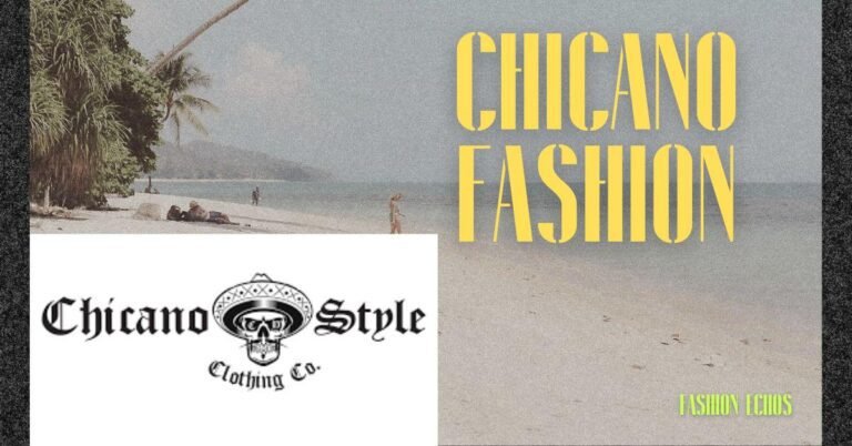 The Evolution of Chicano Fashion History, Identity, and Influence ...